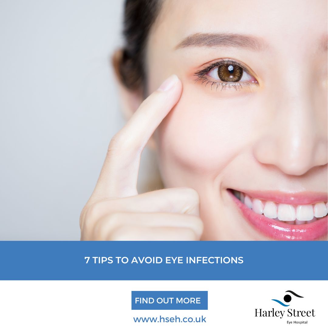 Top tips to prevent eye infections - Harley Street Eye Hospital